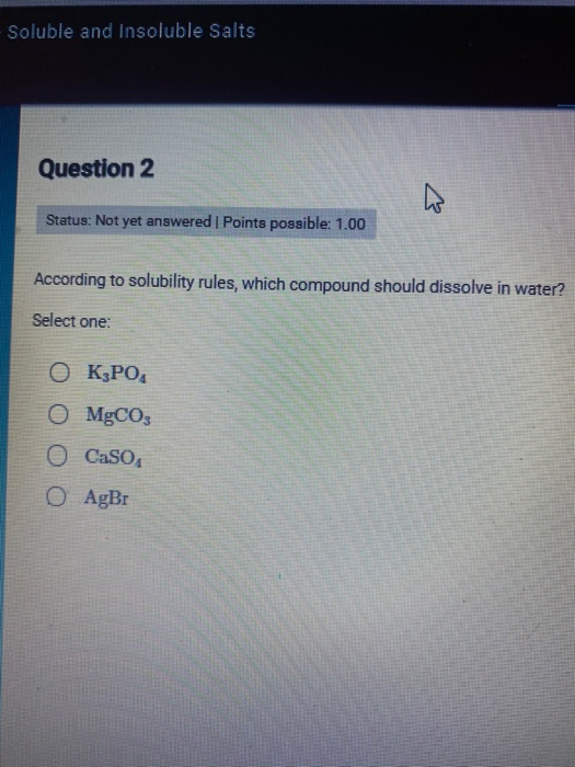 Solved According to solubility rules which compound should | Chegg.com