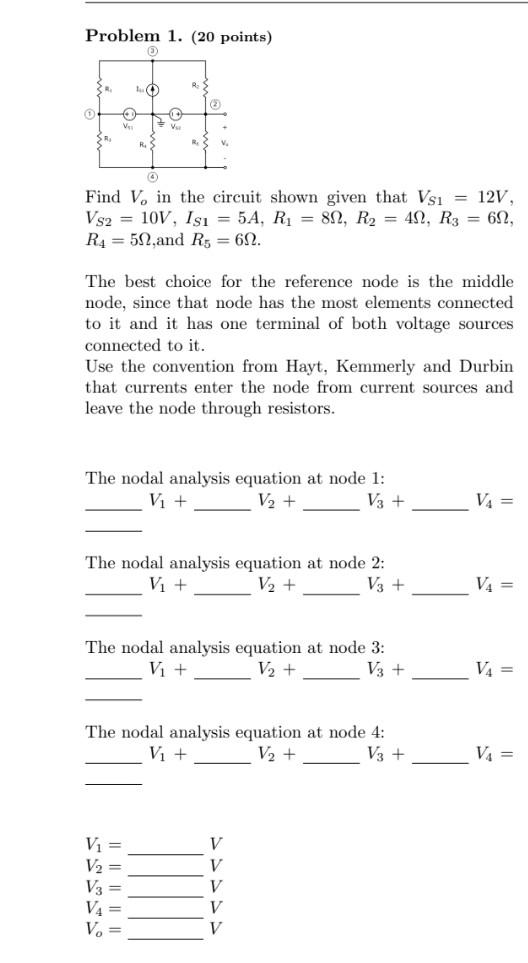 Solved Problem 1. (20 points) Find Vo in the circuit shown | Chegg.com