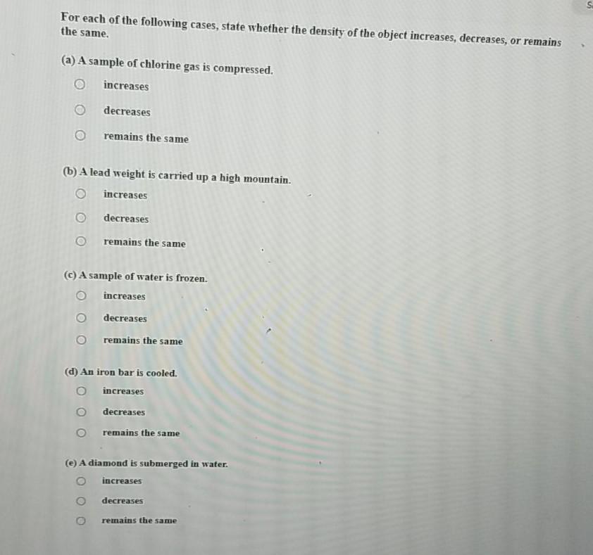 Solved 2 For each of the following cases, state whether the | Chegg.com