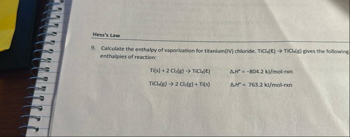 Solved Hess's Law9. ﻿Calculate the enthalpy of vaporization | Chegg.com