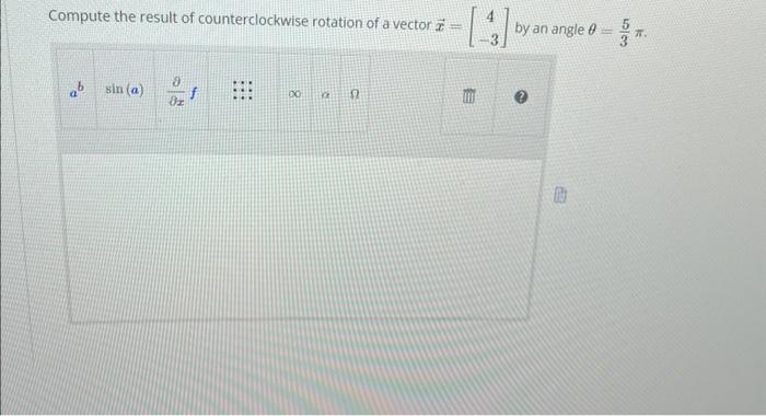 Solved Compute the result of counterclockwise rotation of a | Chegg.com