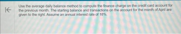 Solved Use the average daily balance method to compute the | Chegg.com