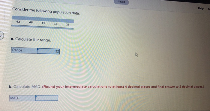 Solved Saved Consider the following population data: Helps | Chegg.com