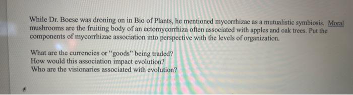 Solved While Dr. Boese was droning on in Bio of Plants, he | Chegg.com