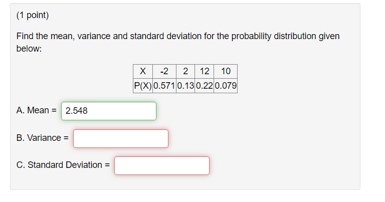 Solved Find the mean, variance and standard deviation for | Chegg.com