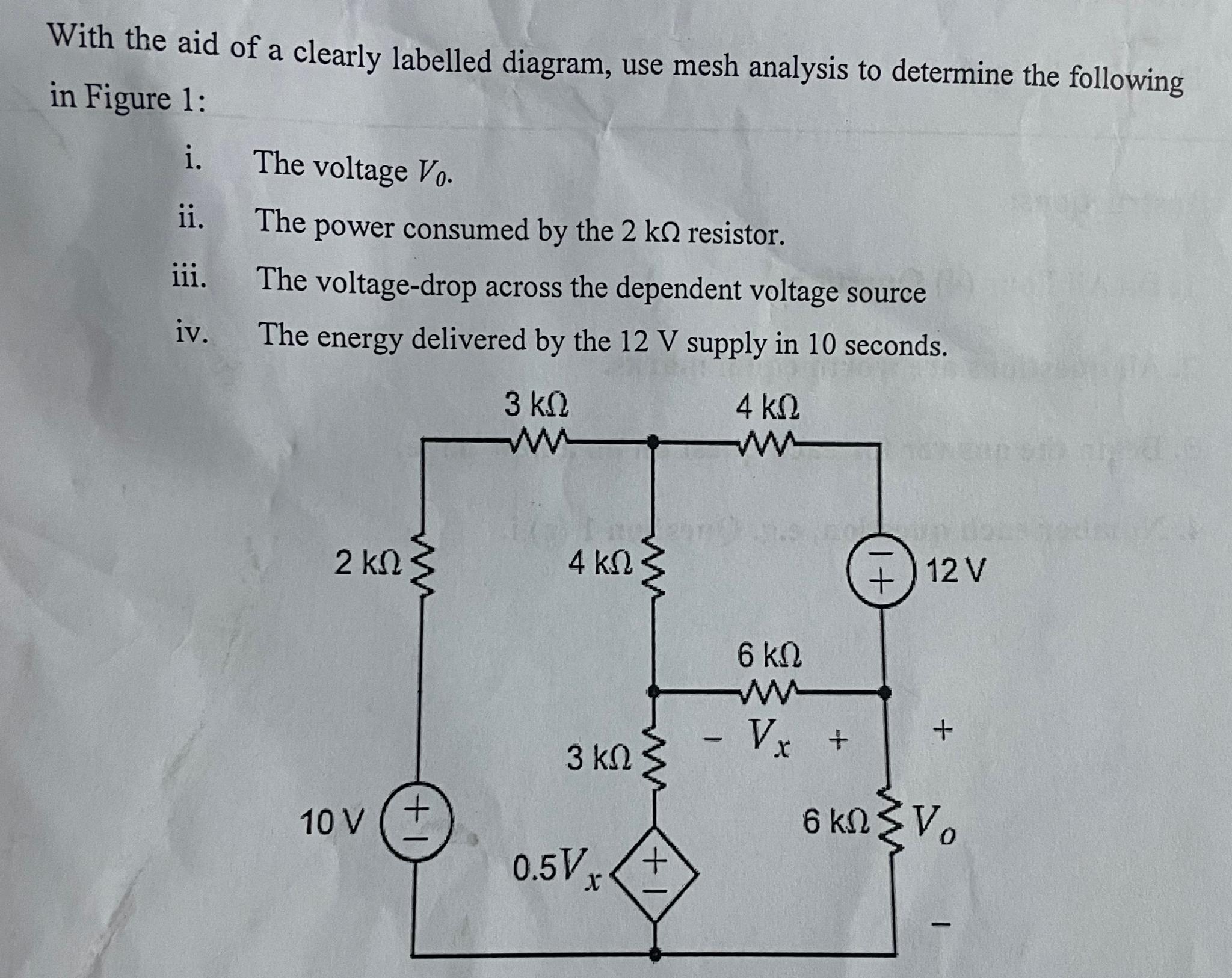 Solved With the aid of a clearly labelled diagram, use mesh | Chegg.com