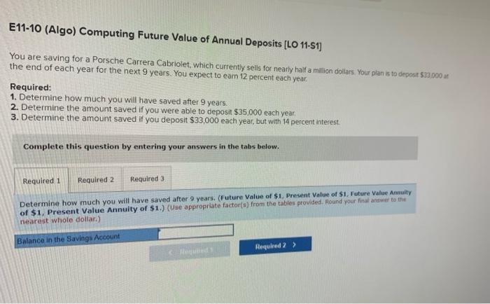 E11-10 (Algo) Computing Future Value of Annual | Chegg.com