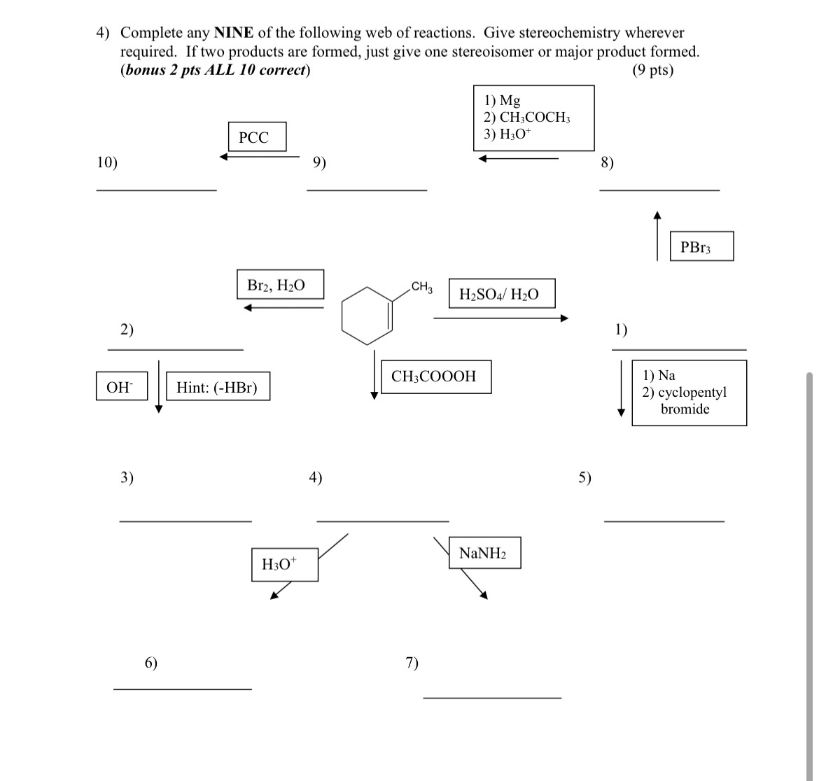 Solved Complete any NINE of the following web of reactions. | Chegg.com