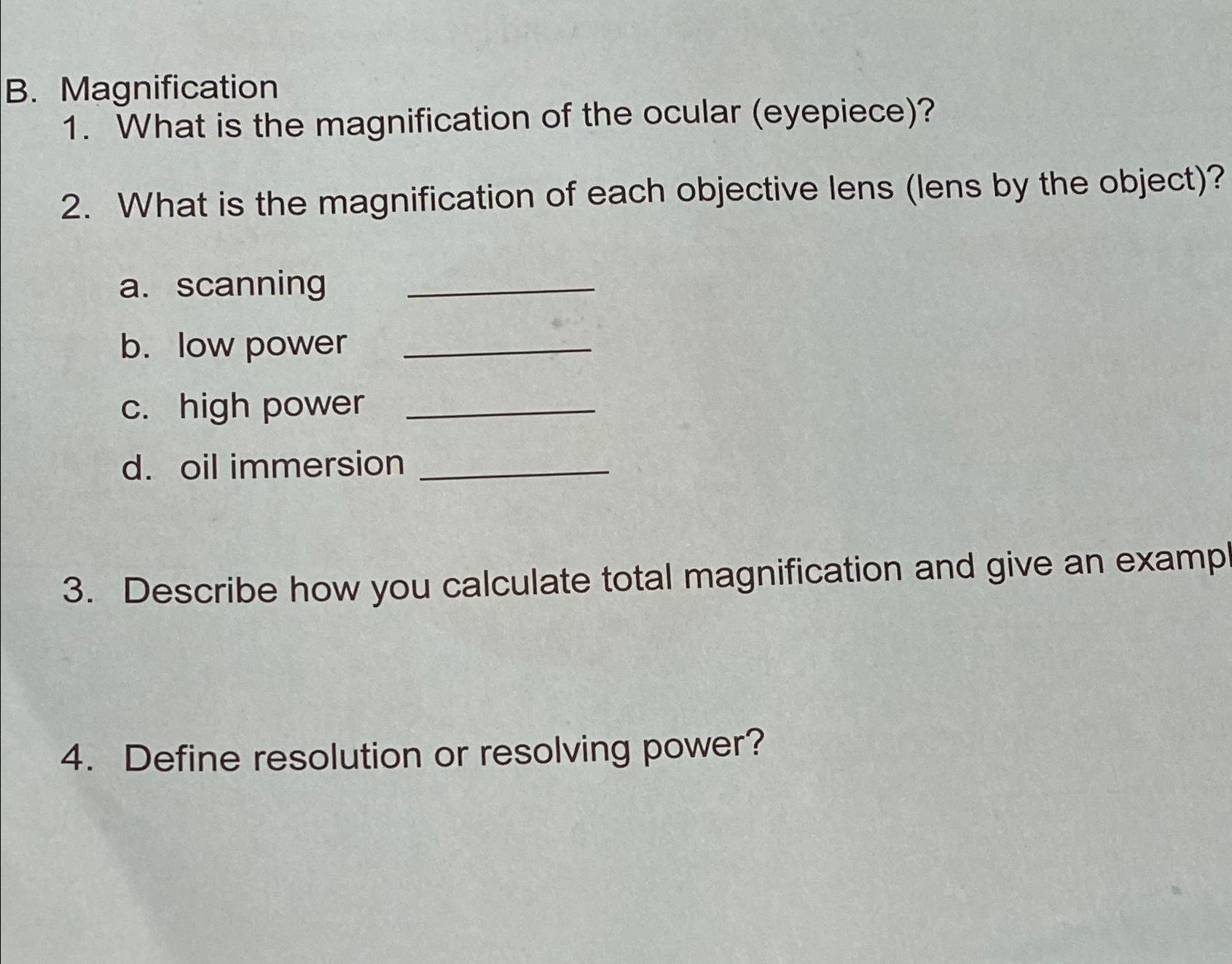 Solved B. ﻿MagnificationWhat is the magnification of the | Chegg.com