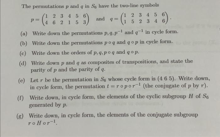 Solved The permutations p and q in S6 have the two-line | Chegg.com