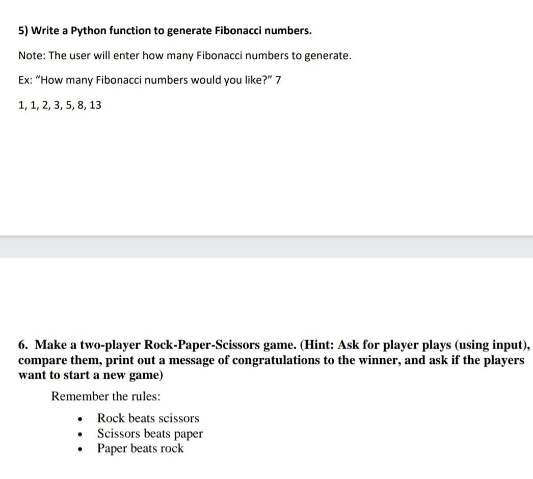 Solved 5) Write a Python function to generate Fibonacci | Chegg.com