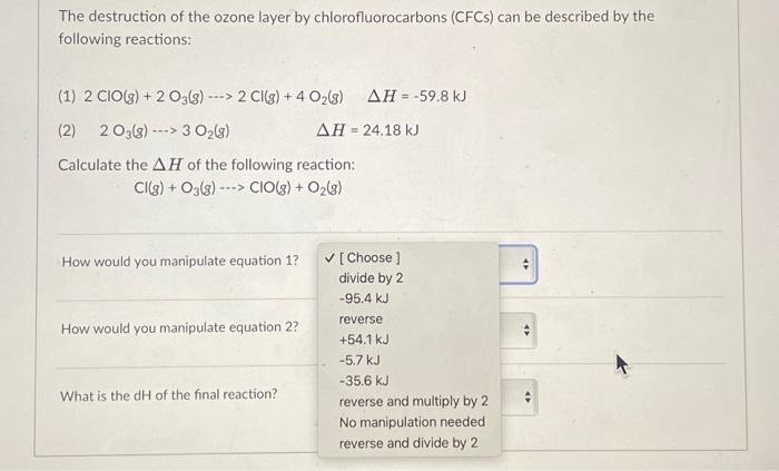 Solved The destruction of the ozone layer by | Chegg.com