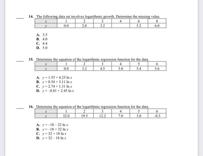 Solved 14. The following data set involves logarithmic | Chegg.com
