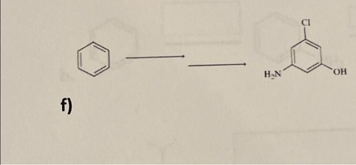Solved e) 1-chloro-3-cyanobenzene from benzene (2 | Chegg.com