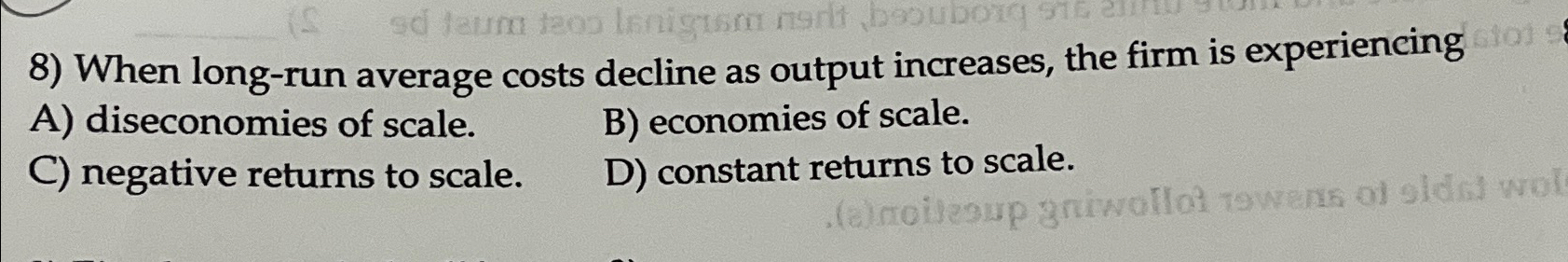 Solved When long-run average costs decline as output | Chegg.com