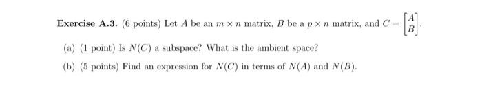 Solved Exercise A3 6 Points Let A Be An M×n Matrix B Be 6714