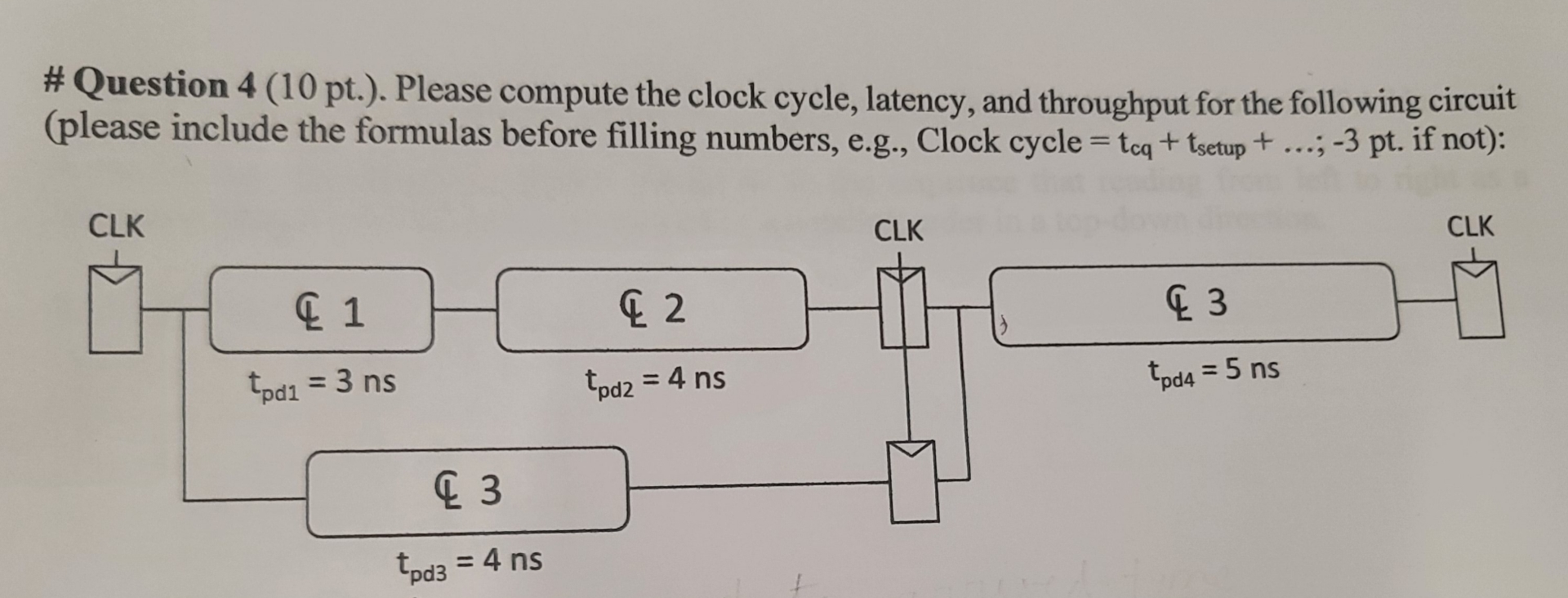 Solved # Question 4 (10 ﻿pt.). ﻿Please compute the clock | Chegg.com