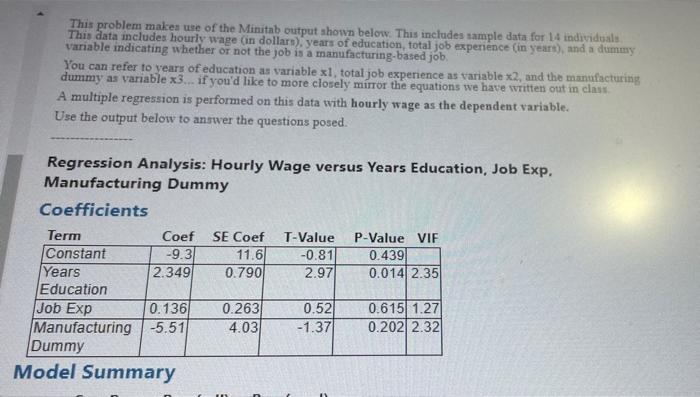 Solved This problem makes use of the Minitab output shown | Chegg.com