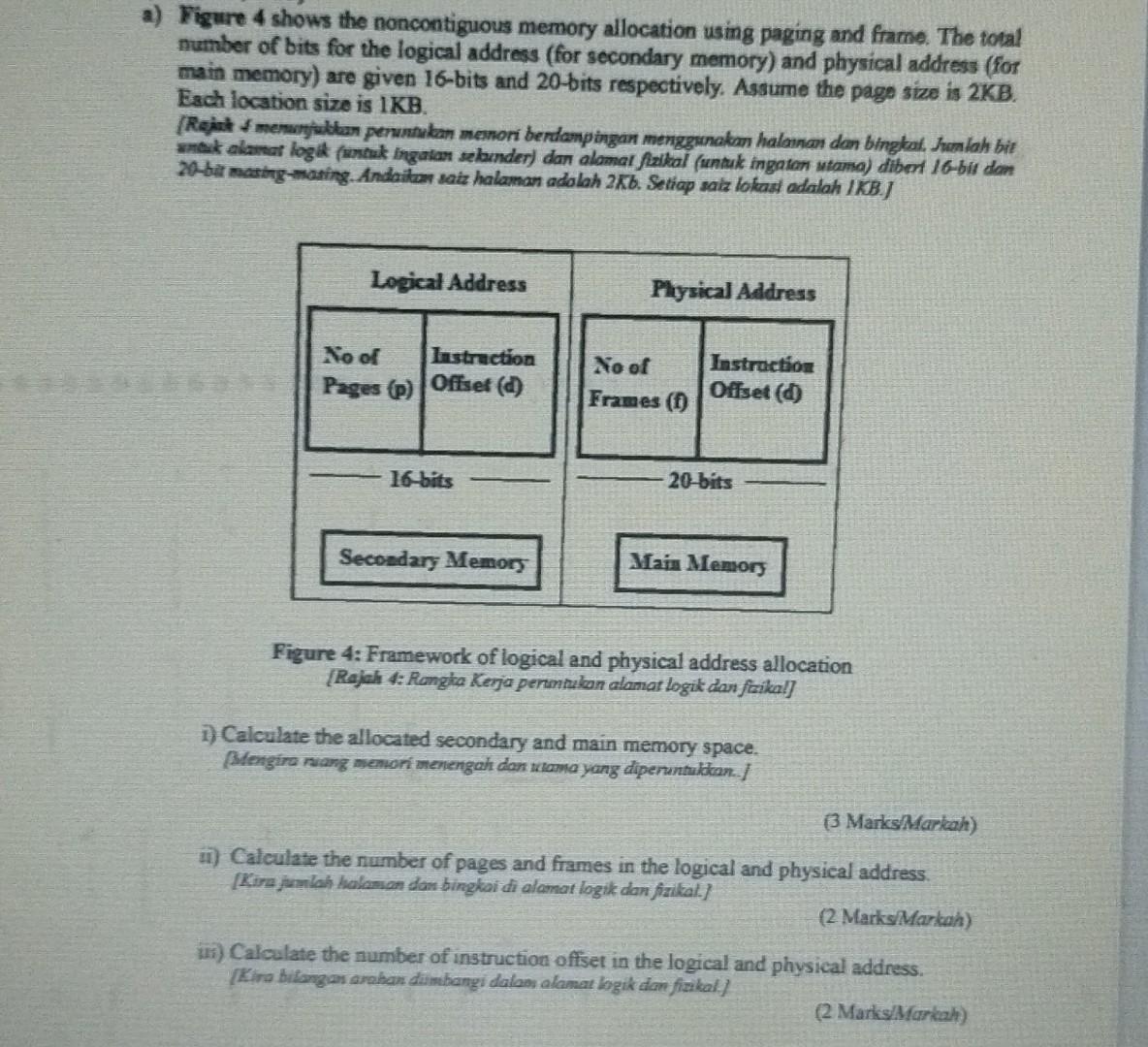 Solved a) Figure 4 shows the noncontiguous memory allocation | Chegg.com
