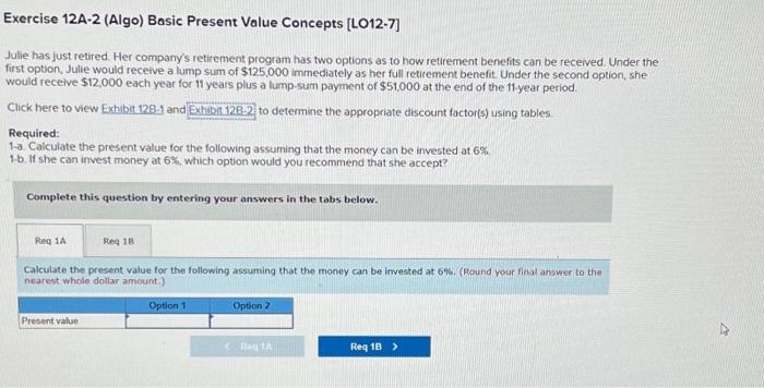 Solved Exercise 12A-2 (Algo) Basic Present Value Concepts | Chegg.com