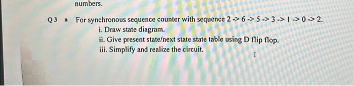 Solved Q3 a For synchronous sequence counter with sequence | Chegg.com