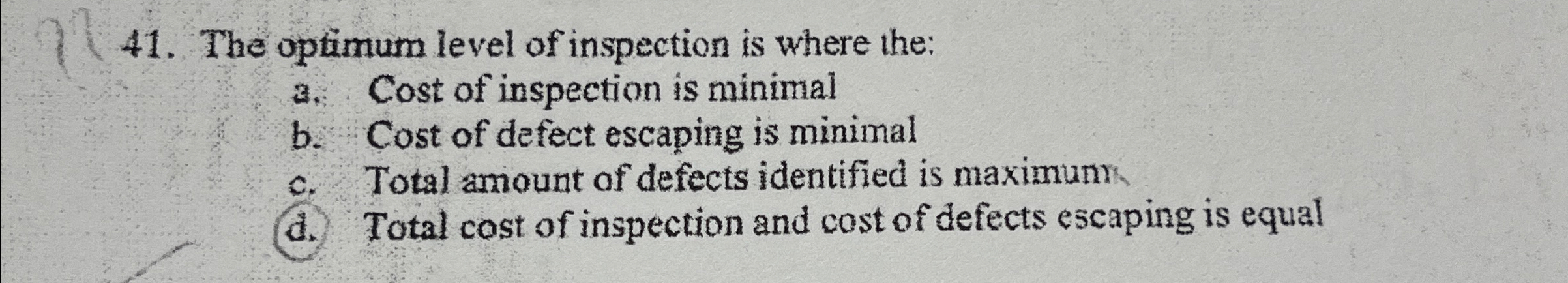 Solved The optimum level of inspection is where the:a. ﻿Cost | Chegg.com