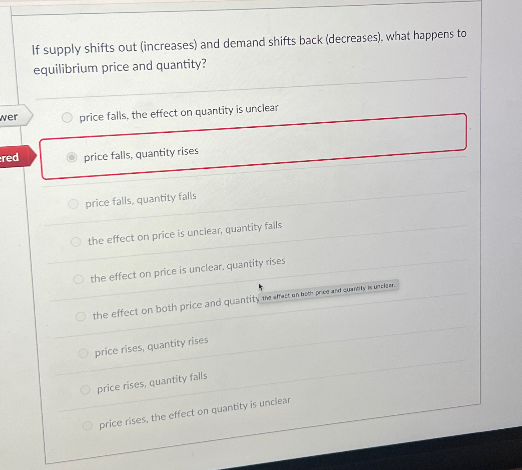 Solved If supply shifts out (increases) ﻿and demand shifts | Chegg.com