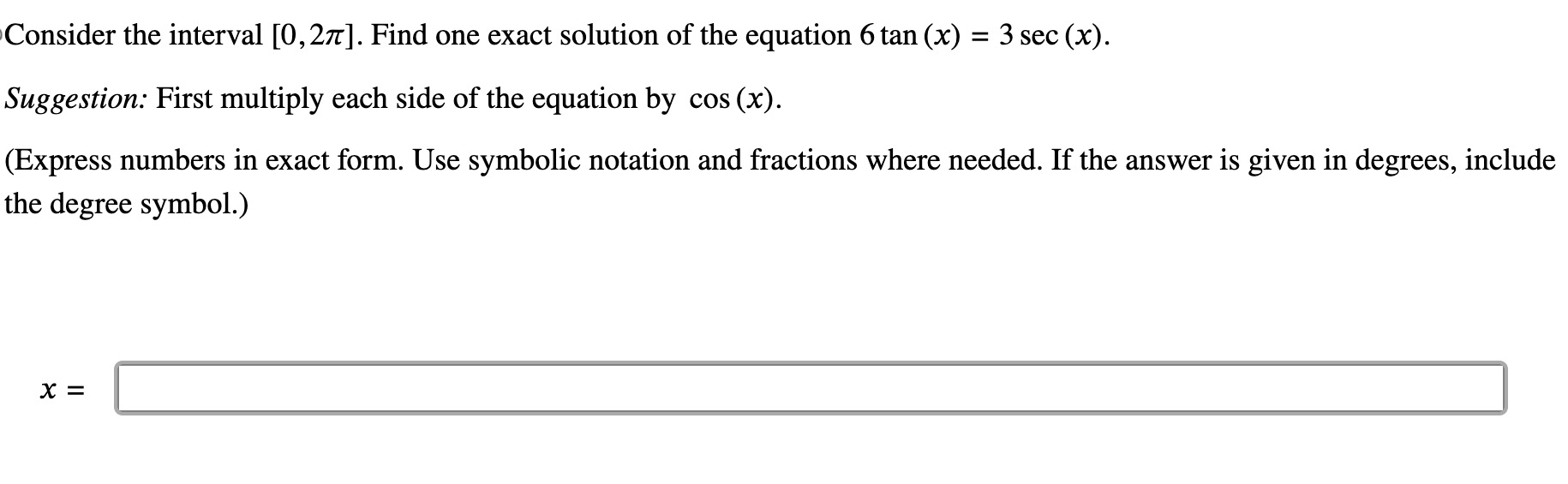 Solved Consider the interval [0,2\pi ]. ﻿Find one exact | Chegg.com