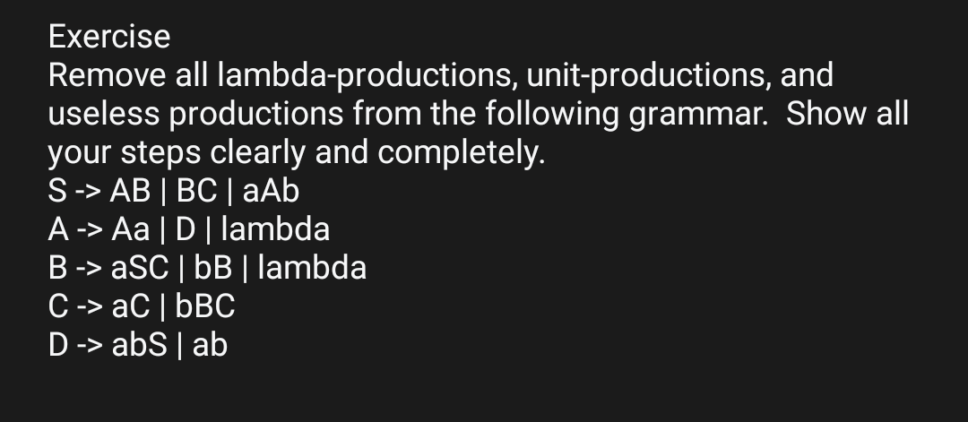 Solved Exercise Remove all lambda-productions, | Chegg.com