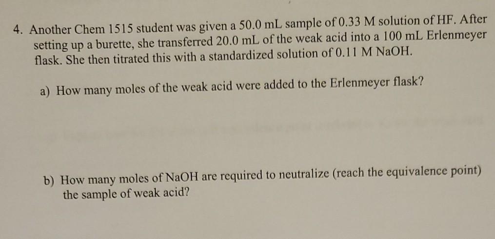 Solved 4. Another Chem 1515 student was given a 50.0 mL | Chegg.com