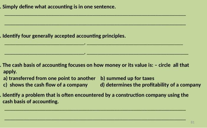 Solved Simply define what accounting is in one sentence. | Chegg.com