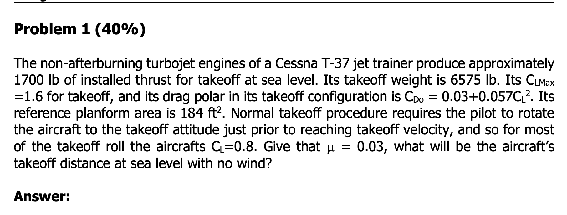 Solved Problem 1 (40%)The non-afterburning turbojet engines | Chegg.com