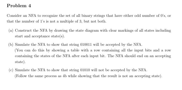 Solved Problem 4Consider an NFA to recognize the set of all | Chegg.com