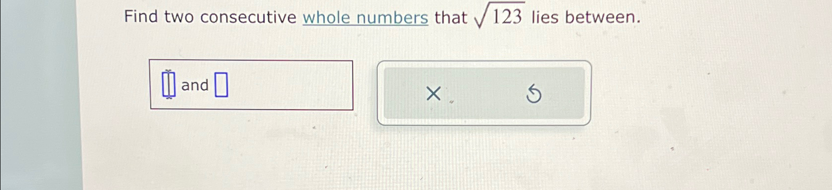 Solved Find two consecutive whole numbers that 1232 ﻿lies | Chegg.com