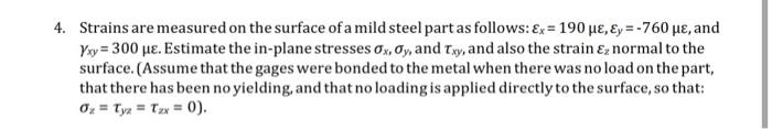 Solved Strains are measured on the surface of a mild steel | Chegg.com