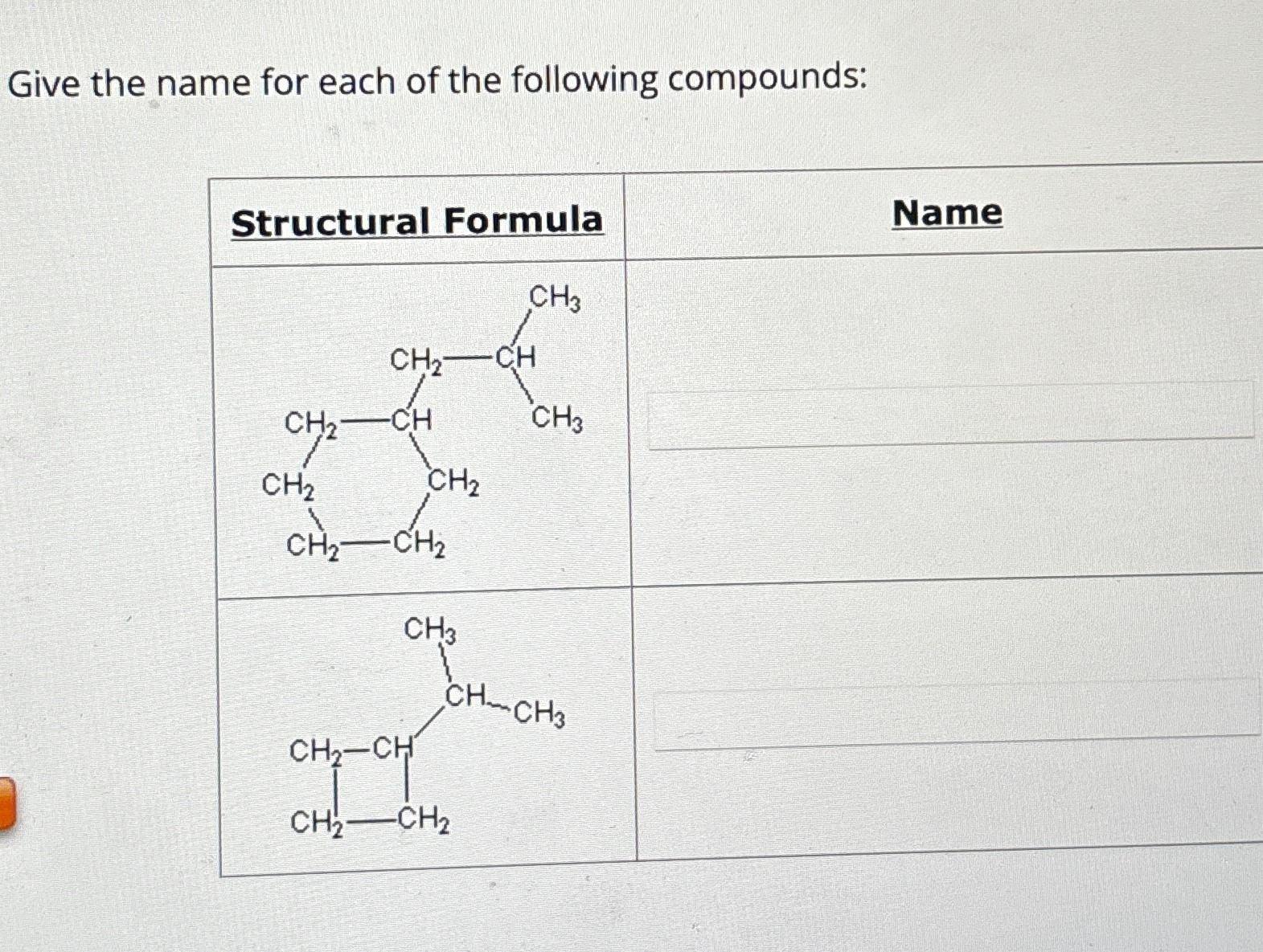 Solved Give the name for each of the following | Chegg.com