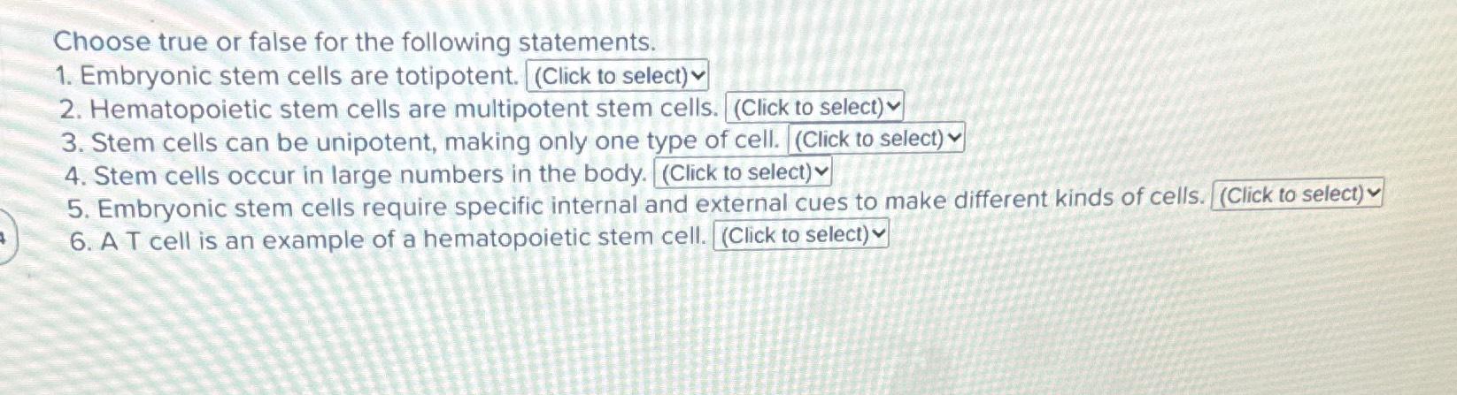 Solved Choose true or false for the following | Chegg.com Solved Choose true or false for the following | Chegg.com