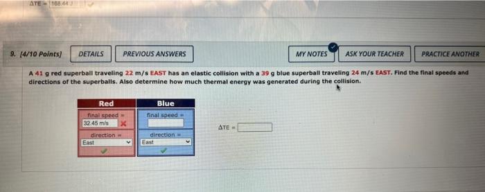 Solved A 41 g red superball traveling 22 m/s EAST has an | Chegg.com