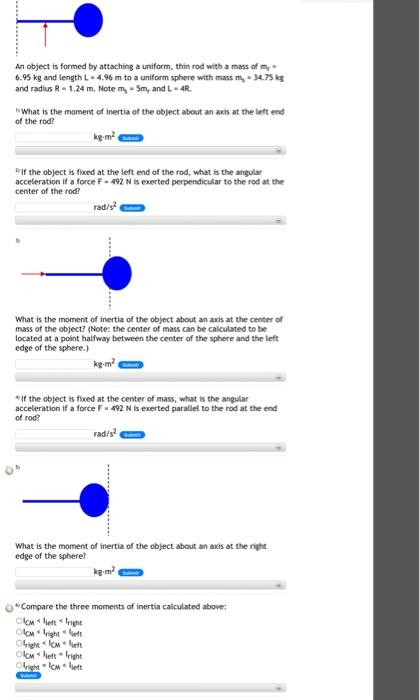 Solved An object is formed by attaching a uniform, thin rod | Chegg.com