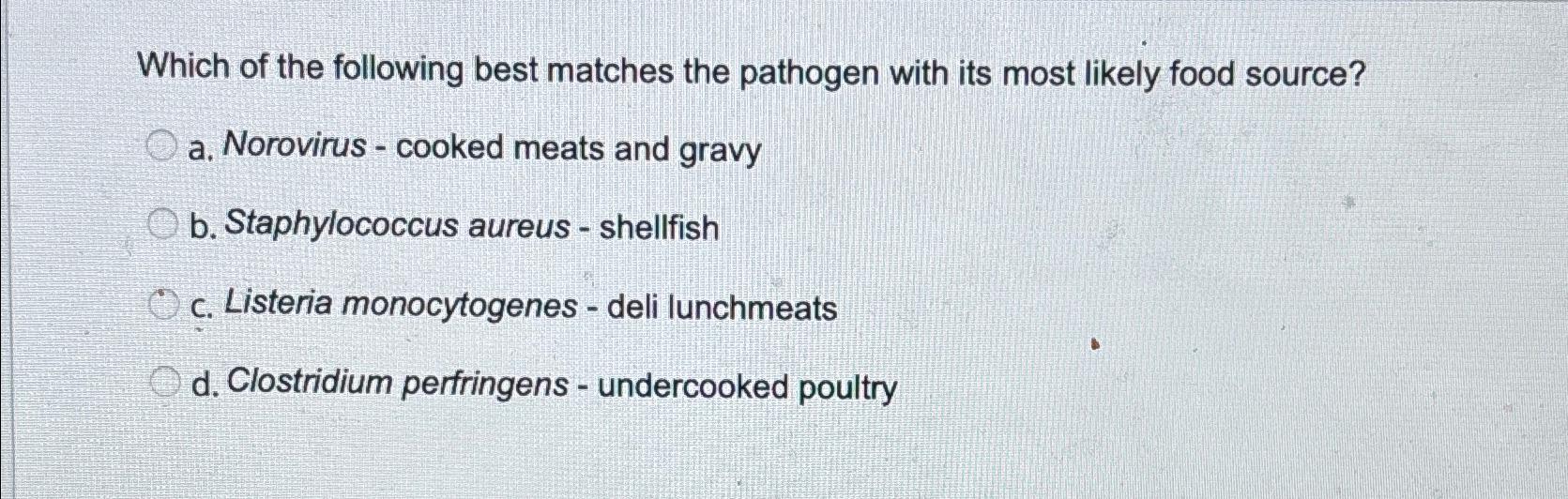 Solved Which of the following best matches the pathogen with | Chegg.com