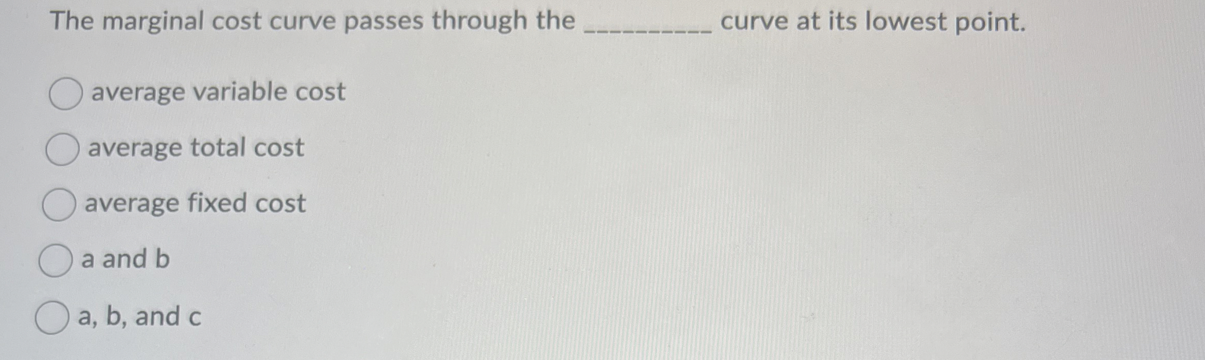 Solved The marginal cost curve passes through the ﻿curve | Chegg.com
