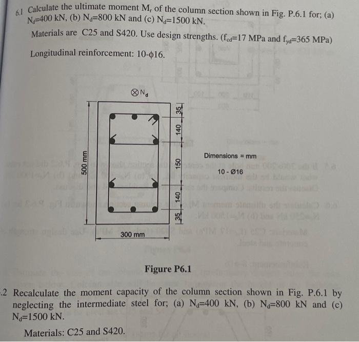 Solved 6.1 Calculate the ultimate moment Mr of the column | Chegg.com