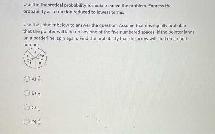 Solved Use the theoretical probability formula to solve the | Chegg.com