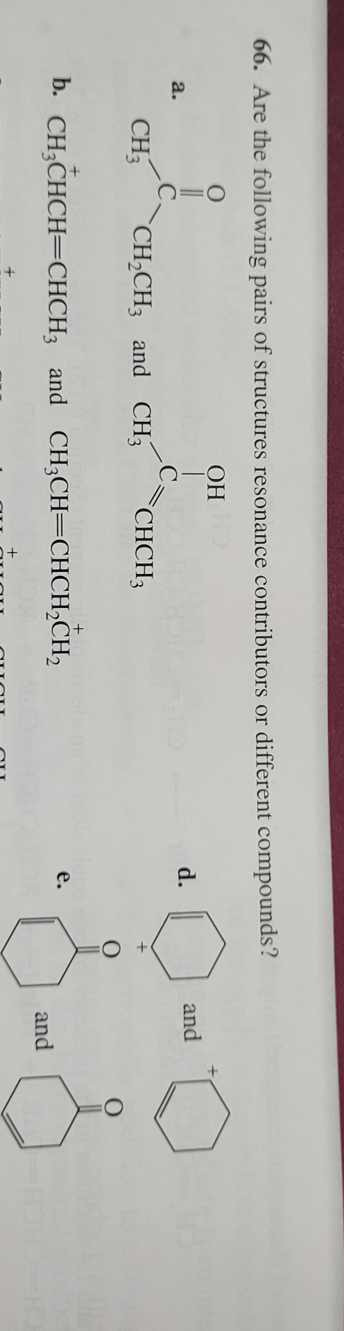 Solved Are the following pairs of structures resonance | Chegg.com