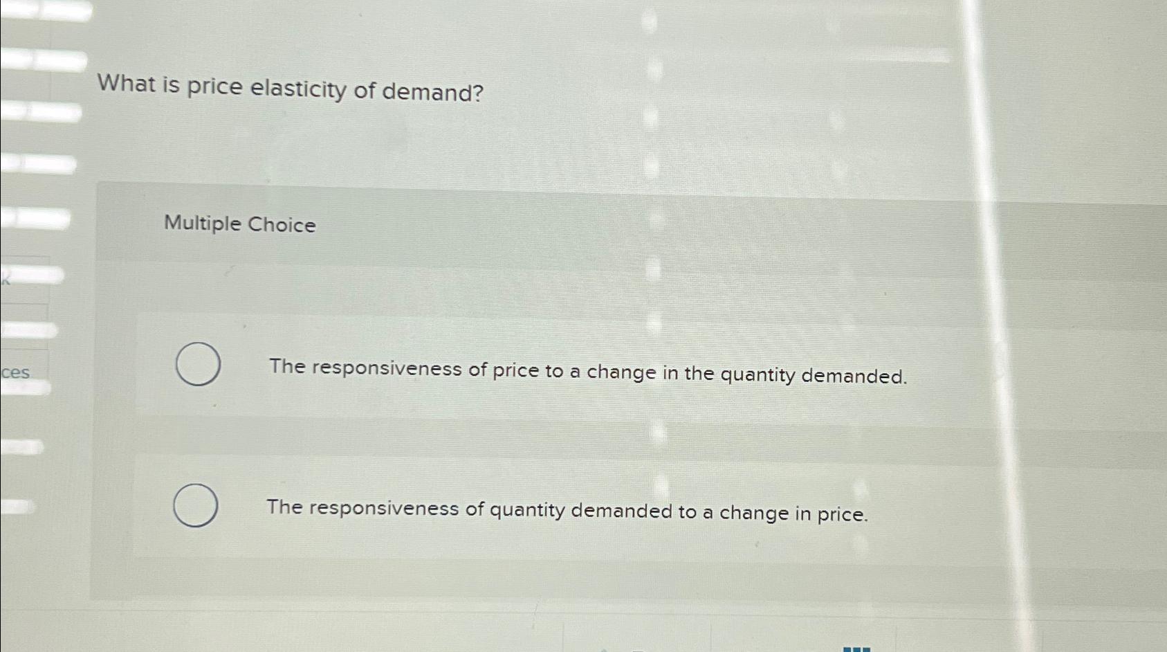 Solved What is price elasticity of demand?Multiple ChoiceThe | Chegg.com