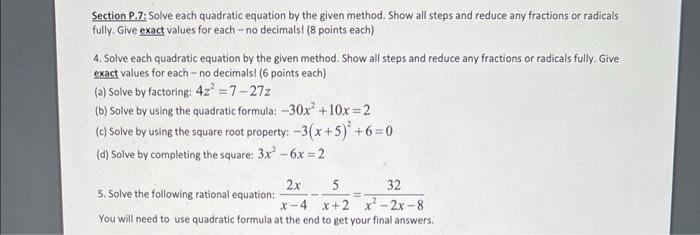 Solved Section P.7: Solve each quadratic equation by the | Chegg.com