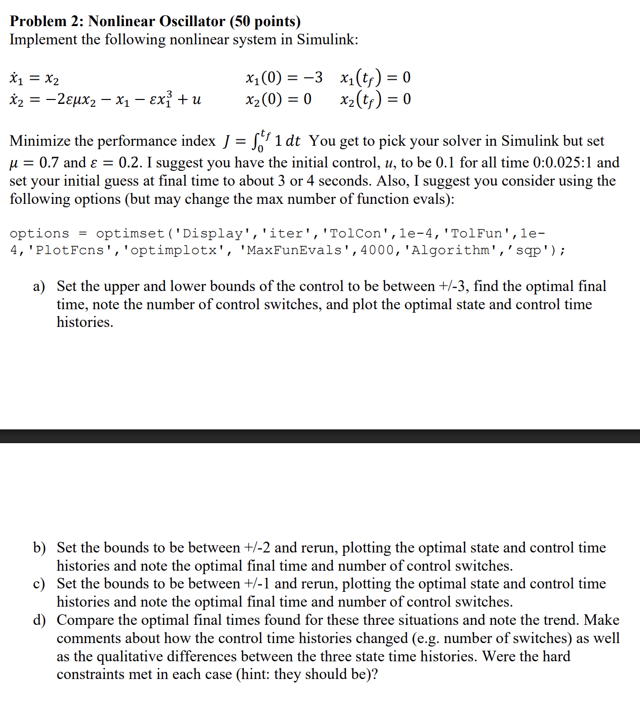 Problem 2: Nonlinear Oscillator (50 ﻿points) | Chegg.com