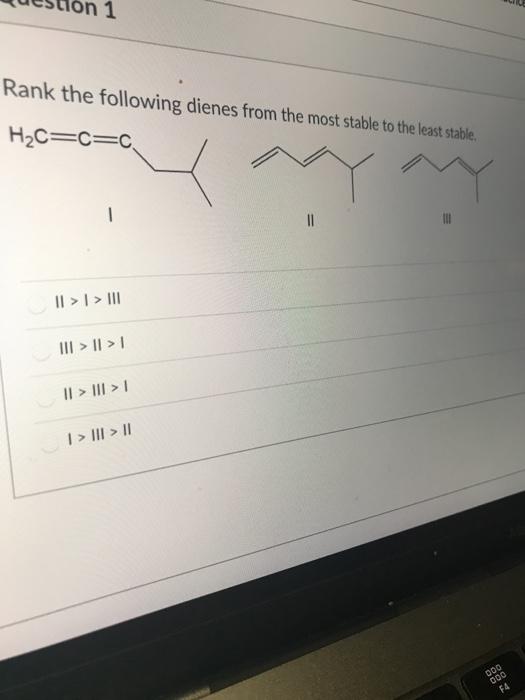 Solved 1 Rank the following dienes from the most stable to | Chegg.com