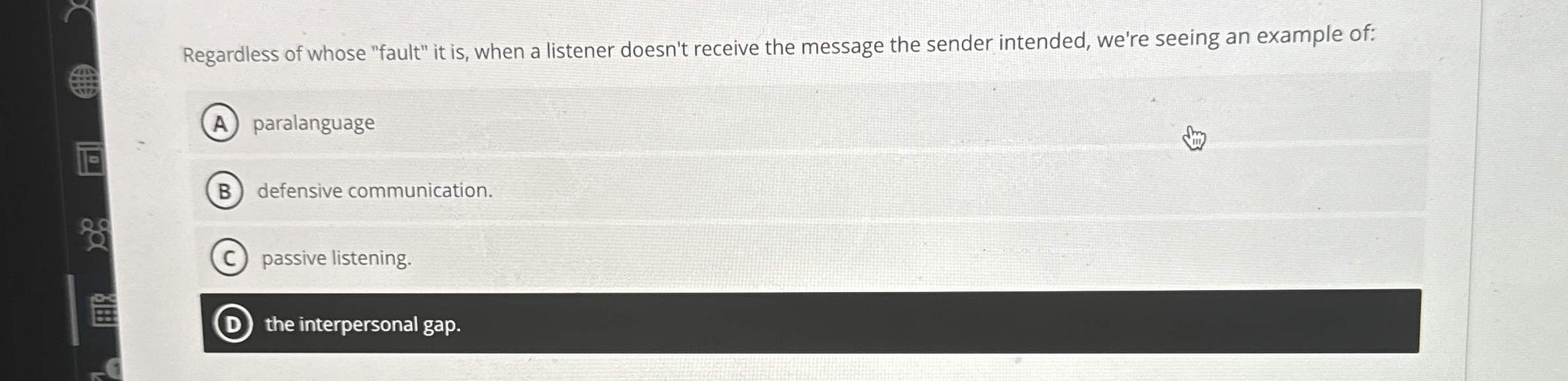 Solved Regardless of whose "fault" it is, ﻿when a listener | Chegg.com