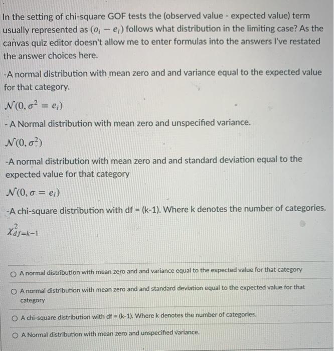 Solved In the setting of chi-square GOF tests the (observed | Chegg.com
